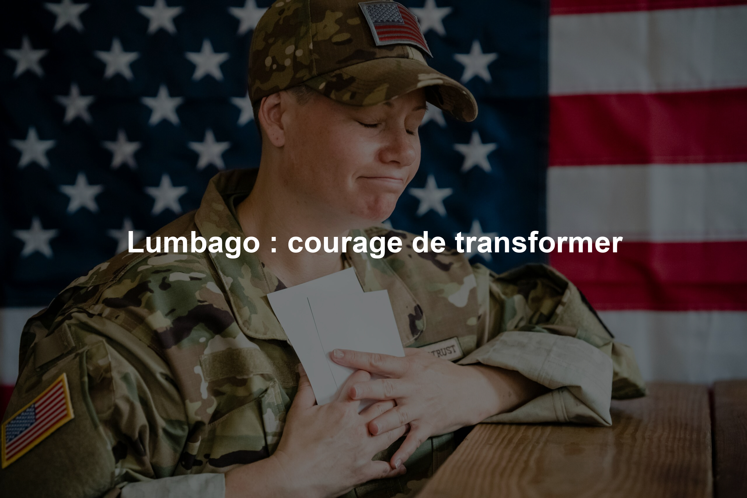 Lumbago : Transformer la Douleur en Force
